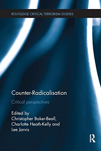 Amazon.com: Counter-Radicalisation: Critical Perspectives (Routledge ...