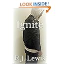 Ignite - Kindle edition by R.J. Lewis. Literature & Fiction Kindle ...
