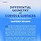 Differential Geometry of Curves and Surfaces: Revised and Updated ...