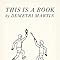 This Is a Book: Amazon.co.uk: Martin, Demetri: 9780241957110: Books