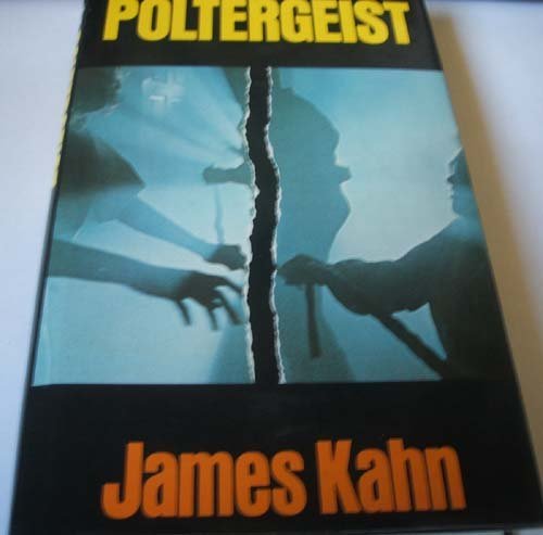 Poltergeist by JAMES KAHN (1982-11-08): Amazon.com: Books