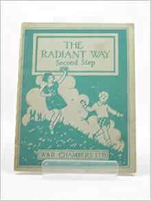 THE RADIANT WAY SECOND STEP: Amazon.com: Books
