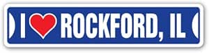 Amazon.com: I Love Rockford, Illinois Street Sign il City State us Wall ...