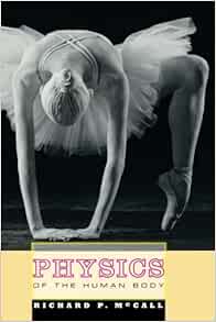 Physics of the Human Body: 9780801894565: Medicine & Health Science ...
