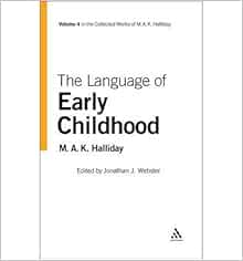 By Halliday, Michael A. K. The Language of Early Childhood (The ...