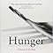 Hunger: A Memoir of (My) Body: Amazon.co.uk: Roxane Gay: 9781472153791 ...