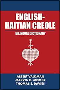 English-Haitian Creole Bilingual Dictionary: Valdman, Albert ...