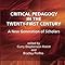Critical Pedagogy in the Twenty-First Century: A New Generation of ...
