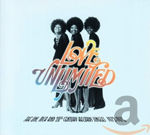 The 20th Century Records Singles 1972-1975: The Love Unlimited ...