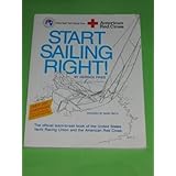 Start Sailing Right!: The National Standard for Quality Sailing Instruction: Derrick Fries ...