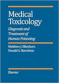 Amazon.com: Medical toxicology: Diagnosis and treatment of human ...