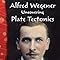 Amazon.com: Alfred Wegener: Uncovering Plate Tectonics: Earth and Space ...