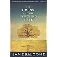 The Cross and the Lynching Tree: Cone, James H.: 9781570759376: Amazon ...