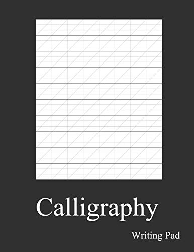 Calligraphy Writing Pad: Calligraphy Practice Notebook Paper And ...