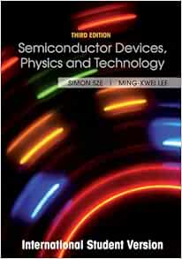 Semiconductor Devices: Physics and Technology: Sze, S. M ...