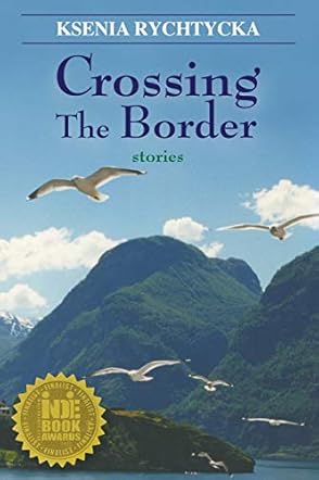 Book review of Crossing the Border - Readers' Favorite: Book Reviews ...