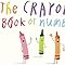 Amazon.com: The Crayons' Book of Numbers: 9780451534057: Daywalt, Drew ...