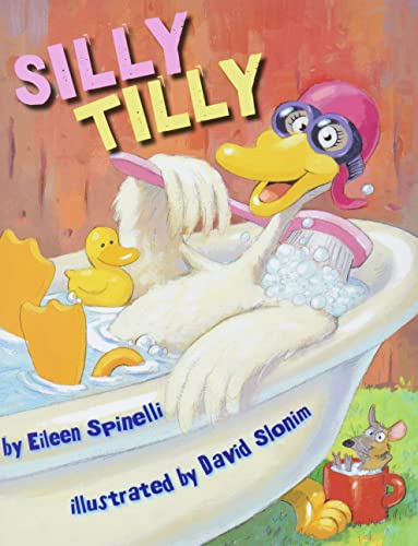 Silly Tilly: Spinelli, Eileen, Slonim, David: 9780761459903: Amazon.com ...