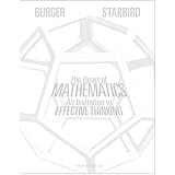 The Heart of Mathematics: An Invitation to Effective Thinking: Burger ...