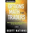 Options Math for Traders, + Website: How To Pick the Best Option ...