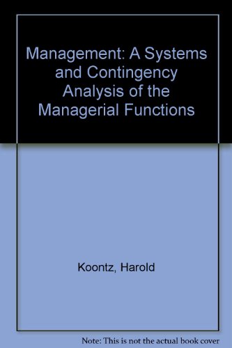 Management: A Systems and Contingency Analysis of the Managerial ...