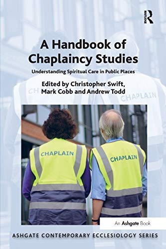 Amazon.com: A Handbook of Chaplaincy Studies: Understanding Spiritual ...