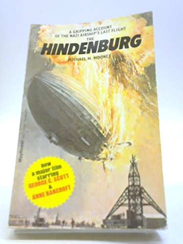 The Hindenburg: Michael M. Mooney: 9780553075113: Amazon.com: Books