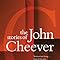 The Stories of John Cheever: John Cheever: 9780375724428: Amazon.com: Books
