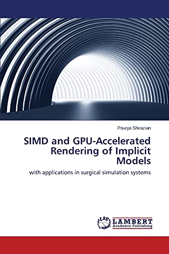 Simd And Gpu Accelerated Rendering Of Implicit Models With