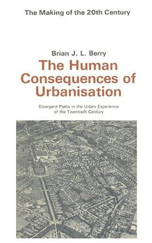 The human consequences of urbanisation;: Divergent paths in the urban ...