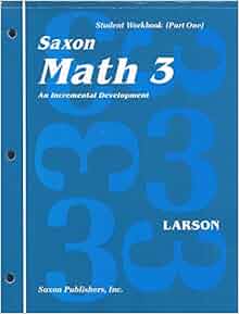 Saxon Math 3 Student Workbook (Part One) (Saxon Math, 3(part one ...