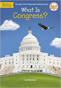 What Is Congress? (What Was?): Abramson, Jill, Who HQ, Malan, David ...