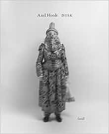 Axel Hoedt: Dusk: Axel Hoedt: 9783869307978: Amazon.com: Books