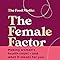 The Female Factor: Making women’s health count – and what it means for ...