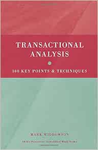 Amazon.com: Transactional Analysis: 100 Key Points and Techniques (V. 9 ...