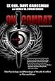 Amazon.com: On Combat, The Psychology and Physiology of Deadly Conflict in War and in Peace ...
