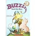 Amazon.com: Buzz Said the Bee, Grade 1 (Hello Reader): 9780590441858 ...