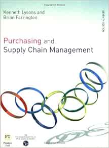 Purchasing and Supply Chain Management (7th Edition): Lysons, Kenneth ...