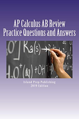 AP Calculus AB Review: Practice Questions and Answer Explanations ...