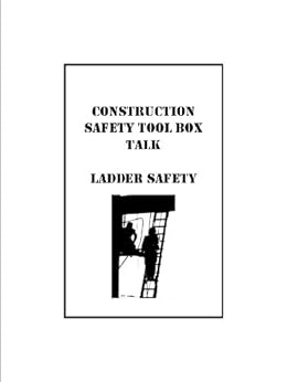 Step Ladder Safety Tool Box Talk (Construction Safety Tool Box Talk ...