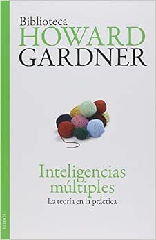 Inteligencias múltiples : Howard Gardner: Amazon.com.mx: Libros