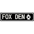 Amazon.com: Fox Den Sign Metal Sign Farmhouse Aluminum Sign 4x16 Inch ...