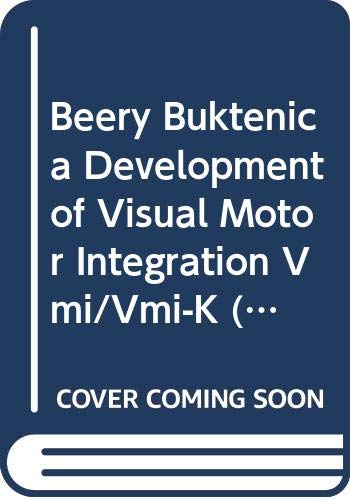 Beery Buktenica Development of Visual Motor Integration Vmi/Vmi-K ...