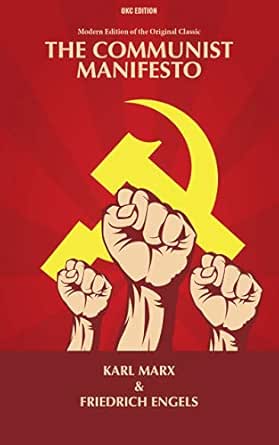 The Communist Manifesto (Annotated) - Modern Edition of the Original ...