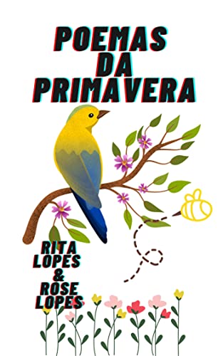 Poemas da Primavera - eBook, Resumo, Ler Online e PDF - por Lopes, Rita
