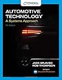 Automotive Technology: A Systems Approach: Erjavec, Jack, Thompson, Rob ...