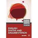 Amazon.com: English Syntax and Argumentation (Palgrave Modern ...