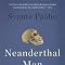 Amazon.com: Neanderthal Man: In Search of Lost Genomes (9780465054954 ...