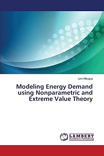 Amazon.com: Modeling Energy Demand using Nonparametric and Extreme Value Theory: 9783848444441 ...