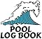 Pool Log Book: Water Chemistry and Maintenance Record for Swimming Pool ...